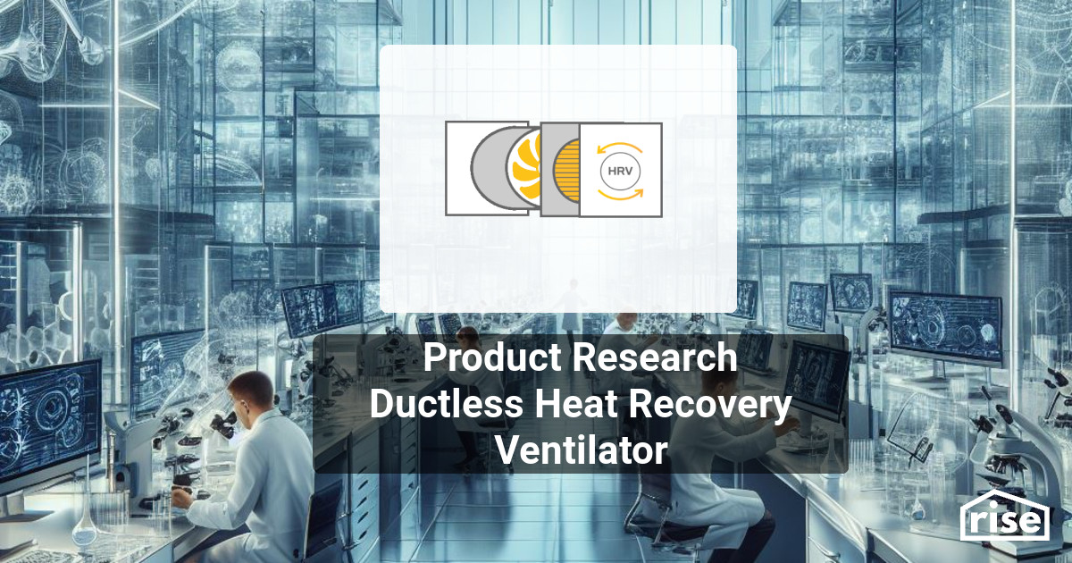 Learn about Ductless Heat Recovery Ventilator